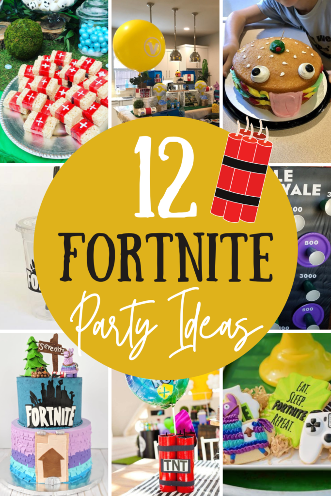 12 Fortnite Party Ideas - Love The Day