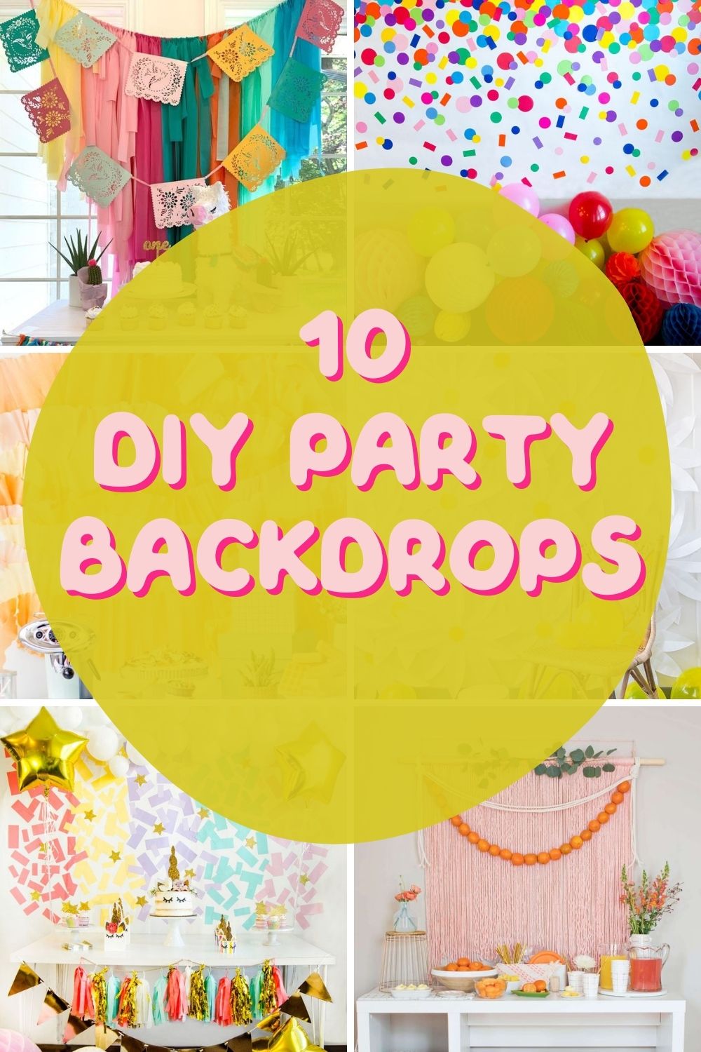 10 DIY Party Backdrops - Love The Day